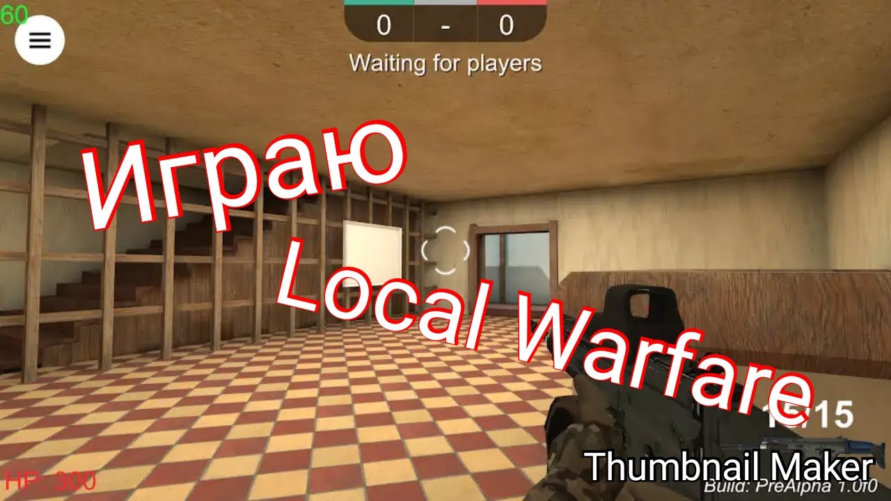 Играю в игру Local Warfare - YouTube