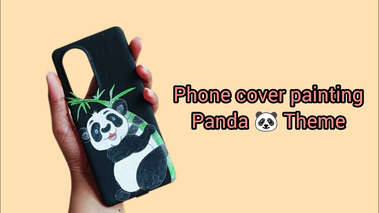 DIY easy old phone case reuse | phone cover painting | panda theme ...