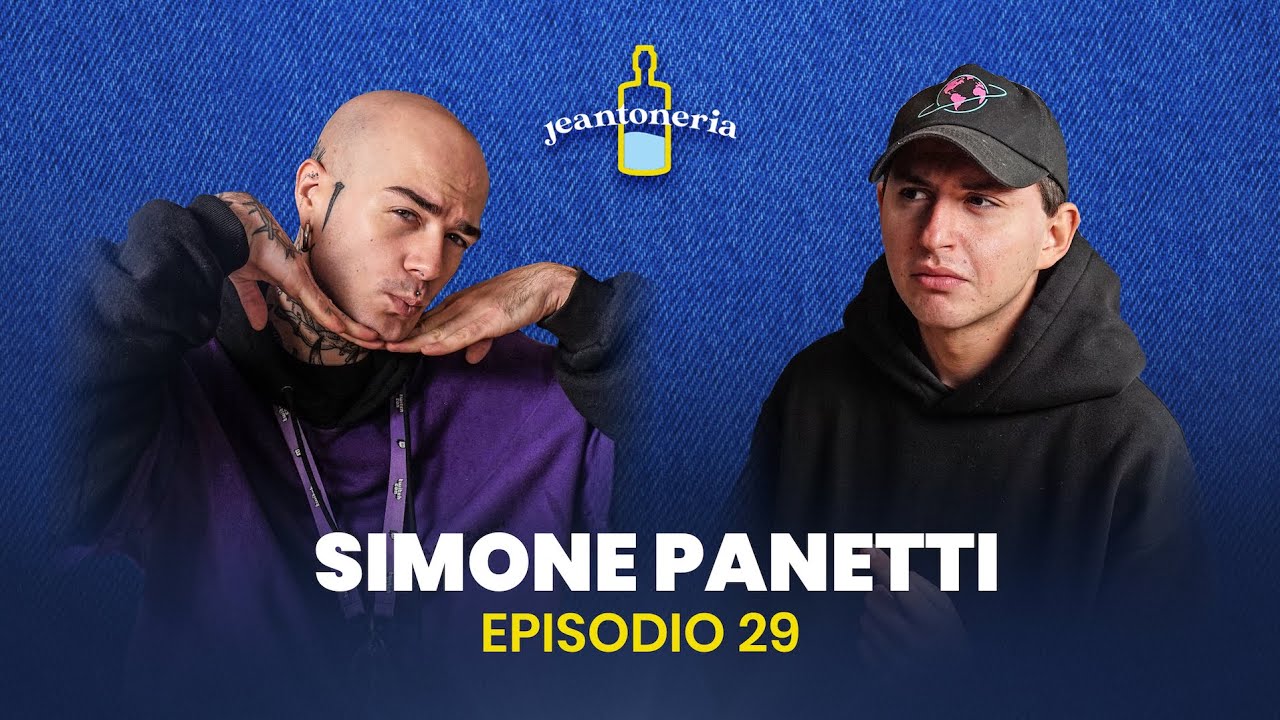 EP.29 Simone Panetti - Jeantoneria Podcast - YouTube