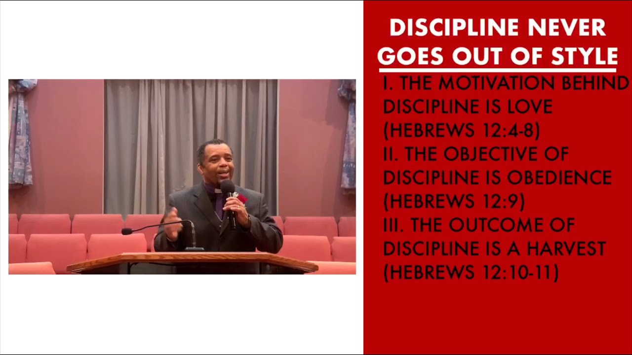 "Discipline Never Goes Out of Style" | Hebrews 12:4-11 Sermon | Pastor ...