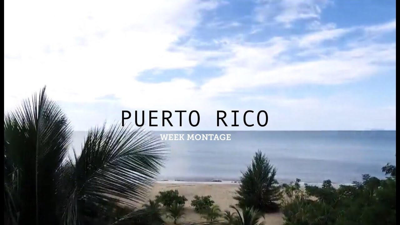PUERTO RICO ADVENTURES // WEEK MONTAGE - YouTube