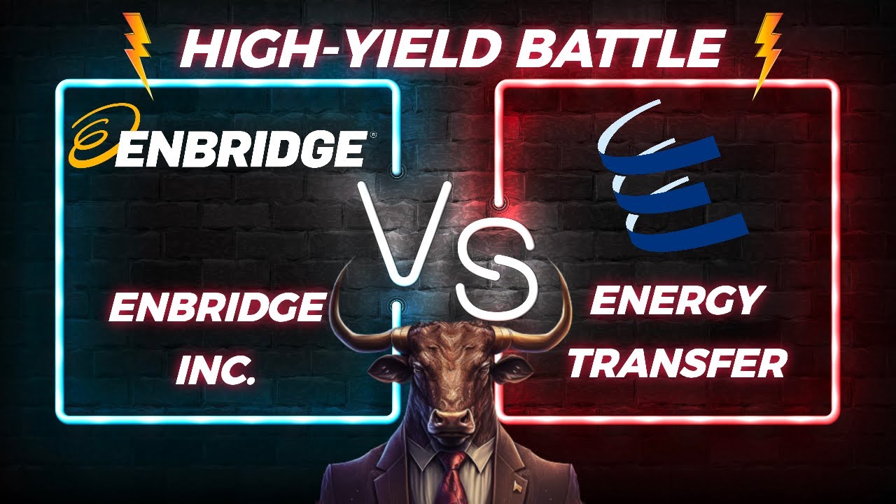 High-Yield Battle: Enbridge (ENB) vs. Energy Transfer (ET) - Stocks ...