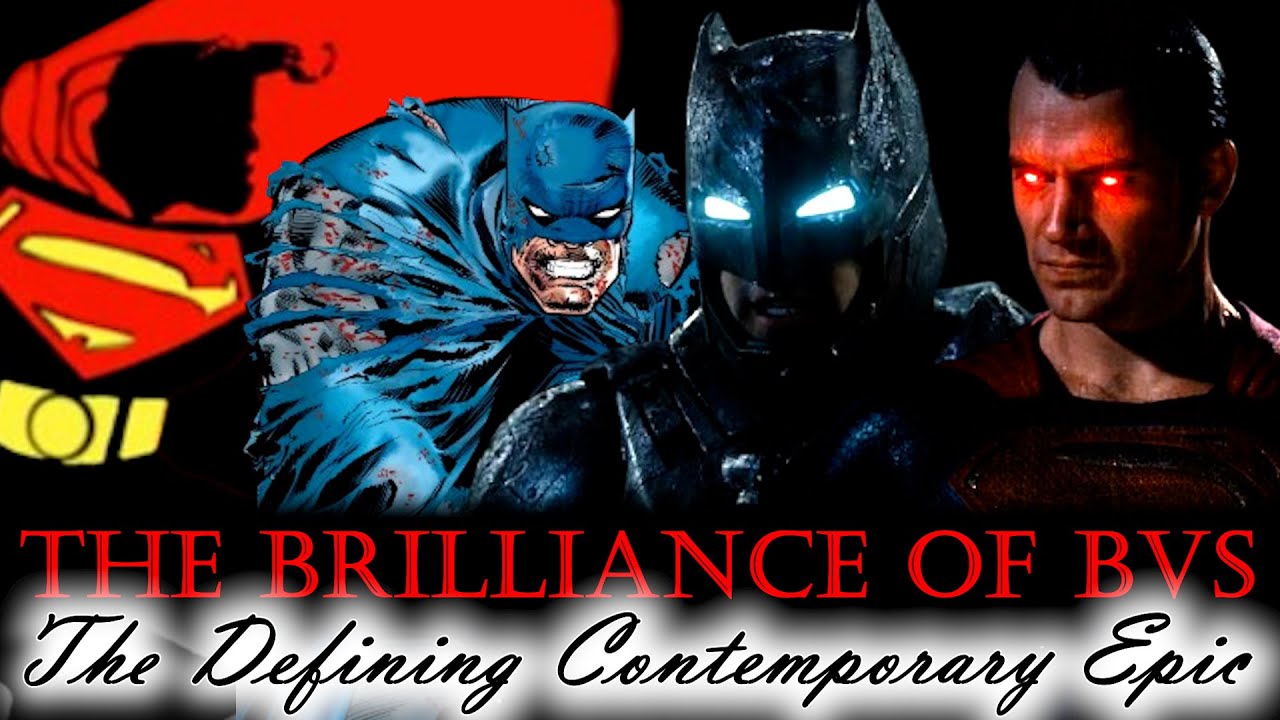 The Brilliance of BVS: The Defining Contemporary Epic - YouTube