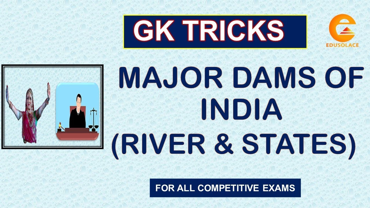 Major Dams In India | River And States | Gk Tricks | SSC / UPSC/ UPPCS ...