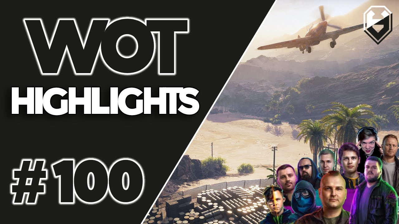MAKE WOT GREAT AGAIN! ️ 🔥 | Best Streamers Moments #100 🎉 | WoT ...