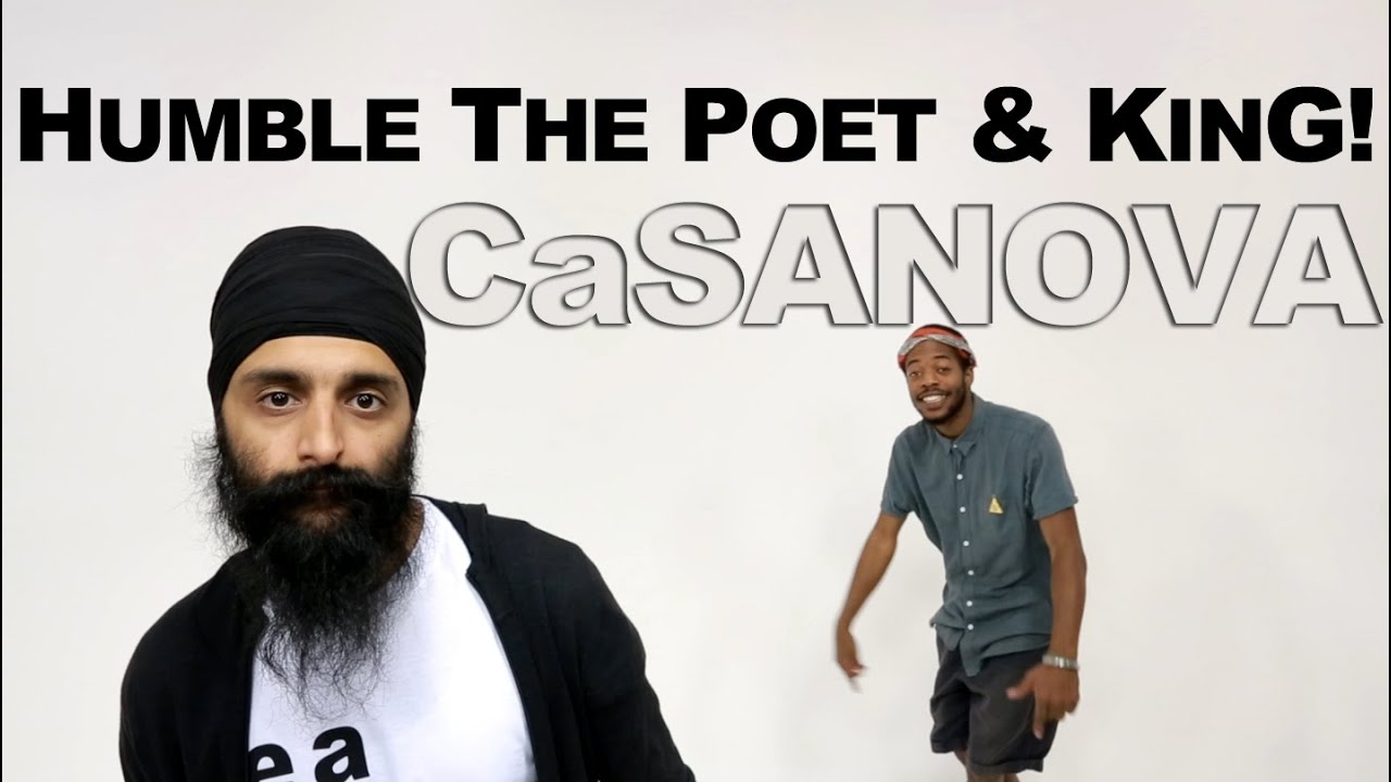 CaSANOVA - Humble The Poet & KinG! (Dir Humble The Poet) - YouTube