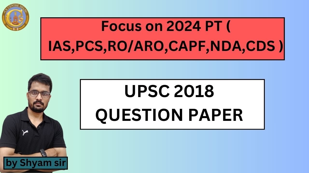UPSC 2018 Question paper discussion | by shyam sir | upsc | uppcs ...