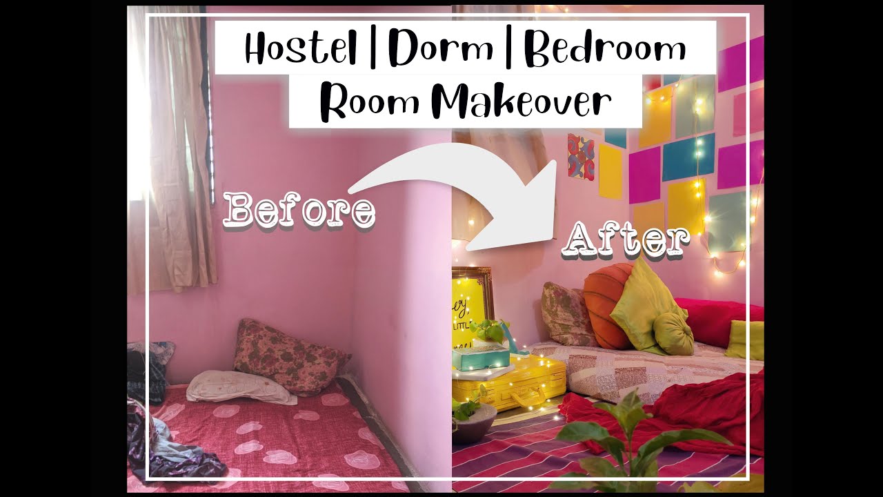 Hostel Room Makeover without Bed | Transformation+Dorm+RoomTour ...