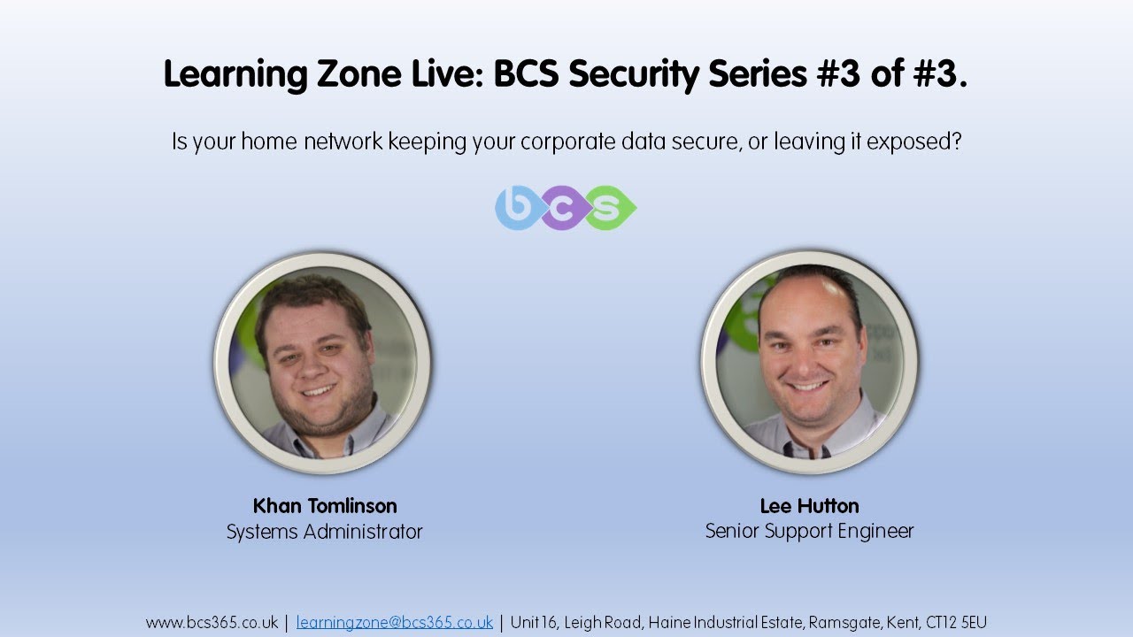 BCS Security Series #3 of #3: Is your home network keeping your ...
