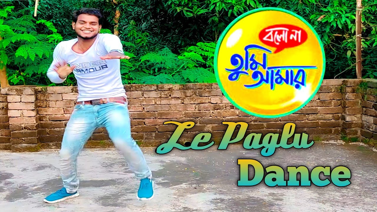 Le paglu dance || লে পাগলু ড্যান্স || (Dance Cover) Dream Dance Academy ...