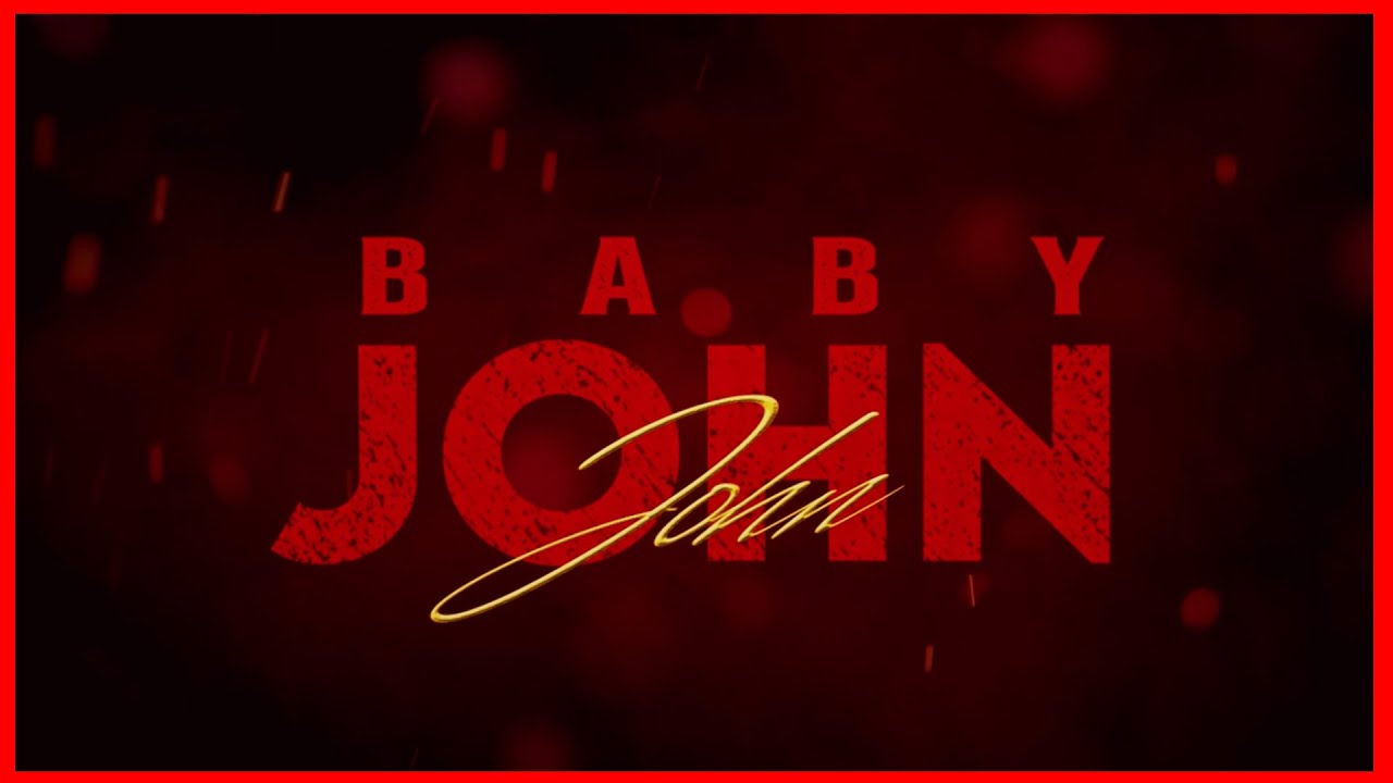 Baby John Trailer Title Animation | After Effects - Saber | KVN 3.0 ...