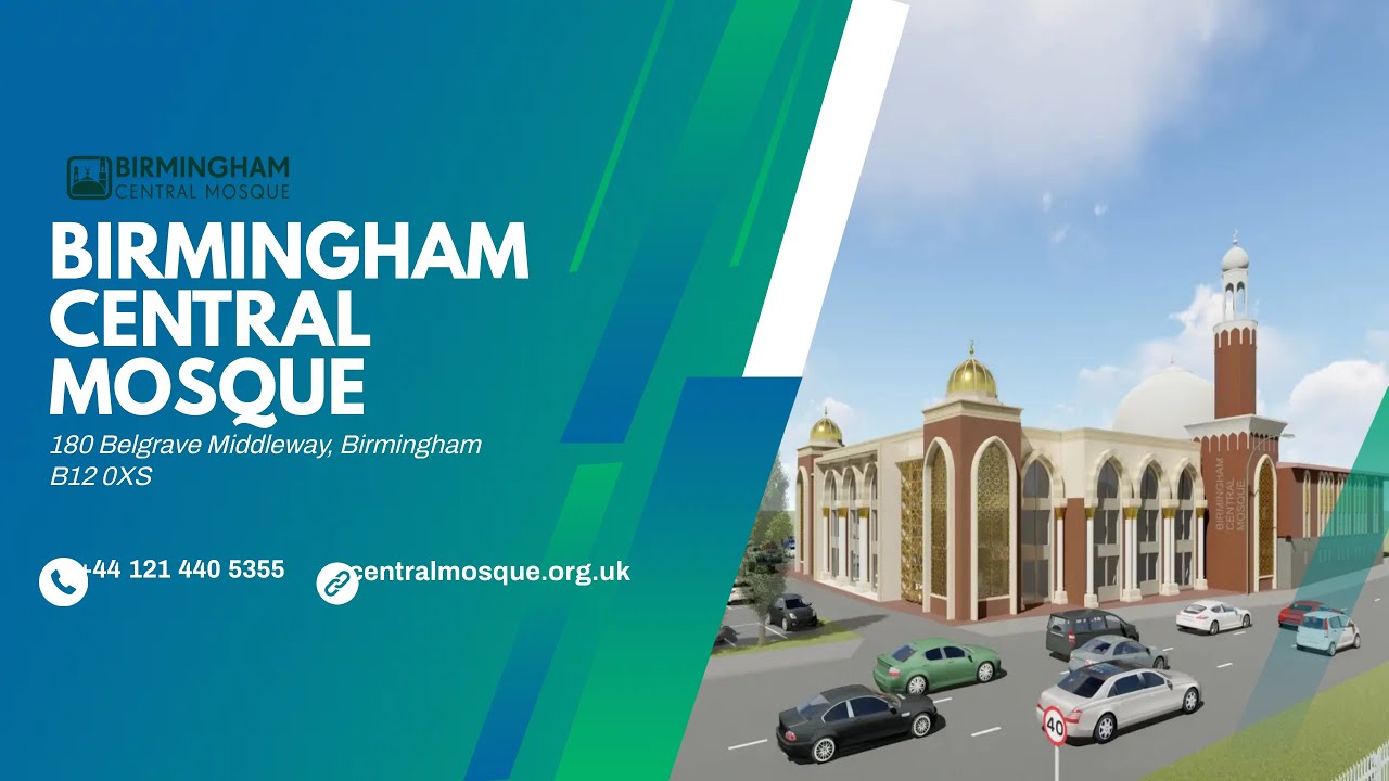 🔴LIVE Jummah Prayer from BIRMINGHAM CENTRAL MOSQUE l Topic – Ramadhan & Qur'an - YouTube