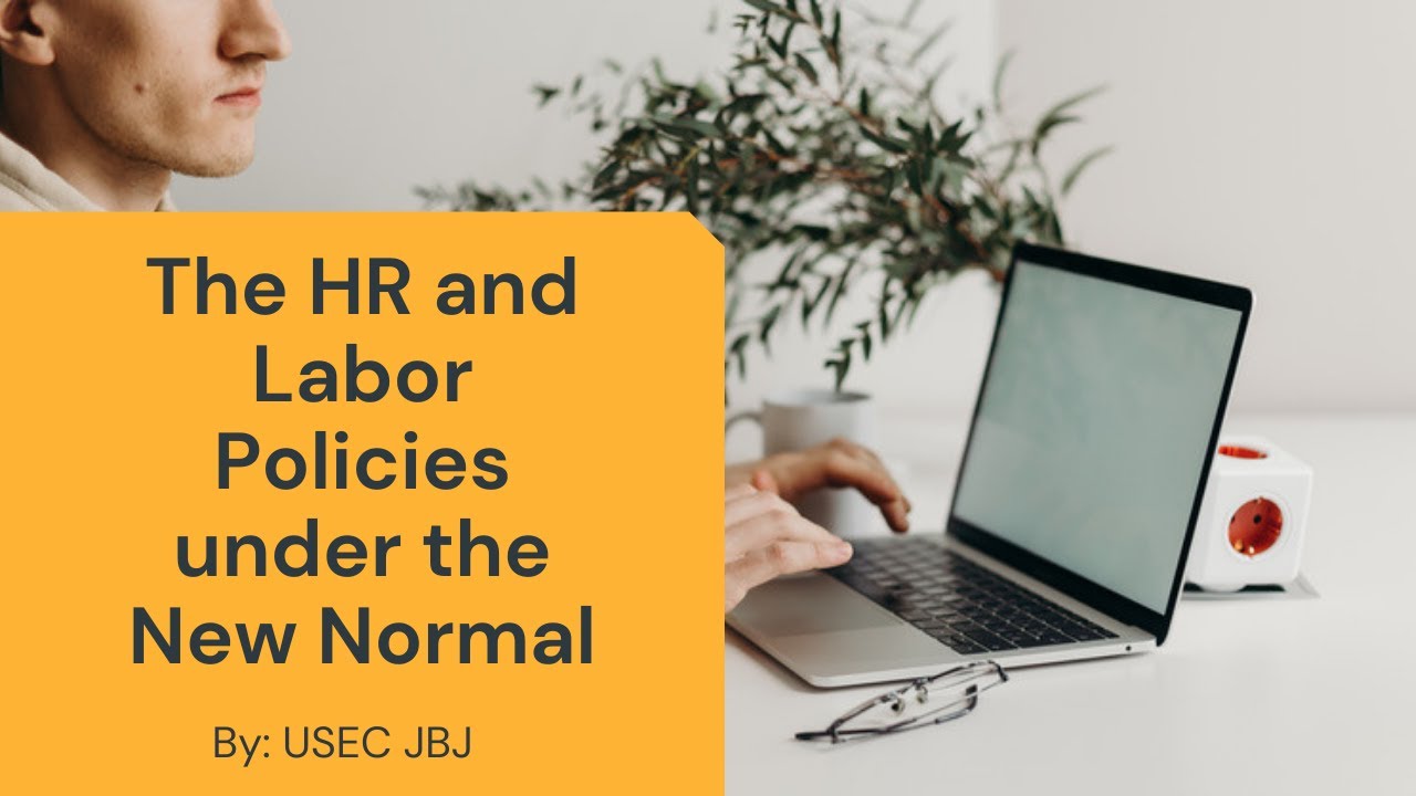 What are the HR and Labor Policies under the New Normal? - YouTube