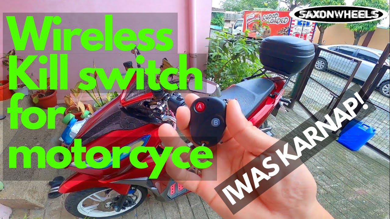 WIRELESS KILL SWITCH FOR MOTORCYCLE PARA IWAS KARNAP! - YouTube