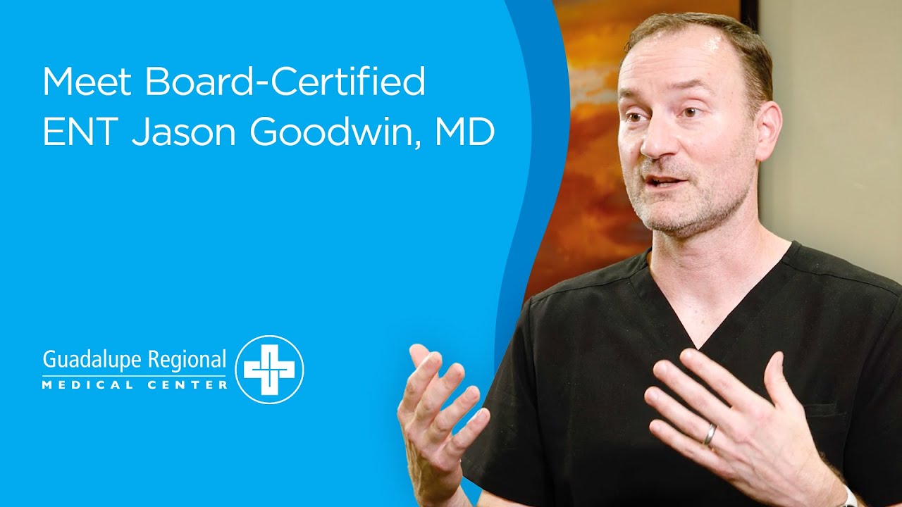 Meet Board-Certified ENT Jason Goodwin, MD - YouTube