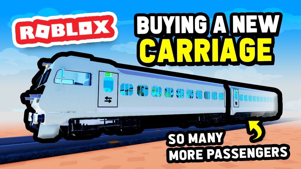 Buying a SECOND CARRIAGE for My TRAIN COMPANY in Train Tycoon (Roblox ...