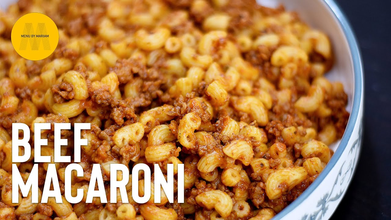Beef Macaroni Recipe | Quick Dinner Idea | Menu By Mariam - YouTube