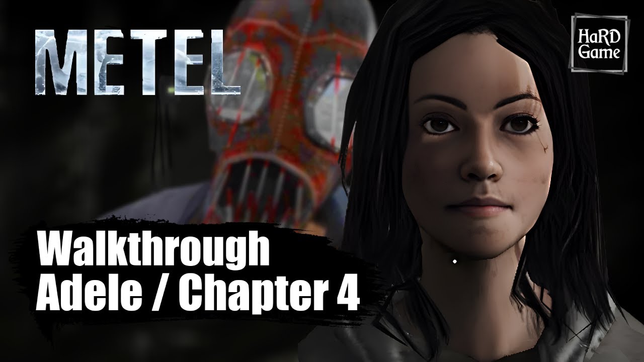Metel Horror Escape — Adele / Chapter 4 (100% Walkthrough) - YouTube
