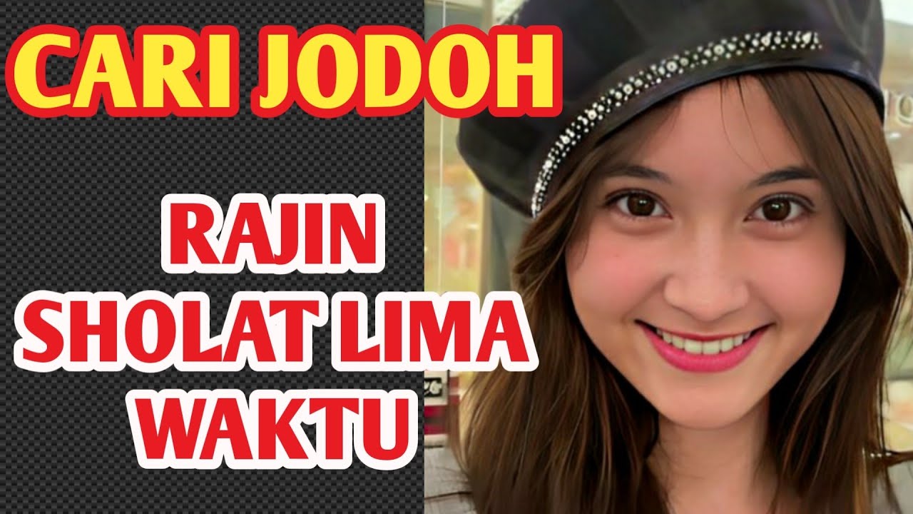 KISAH KASIH CARI JODOH RAJIN SHOLAT LIMA WAKTU #artis #cantik #cinta #motivation #subscribe # ...