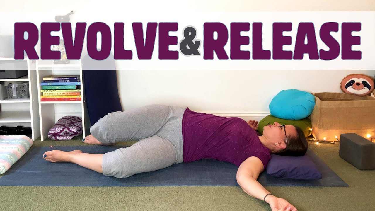 REVOLVE & RELEASE | Twist & Stretch Your Mid-Back, Feel Less Tense ...