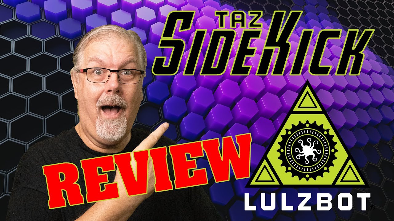 The Lulzbot Taz Sidekick 747 3D Printer - breaking new ground! - YouTube