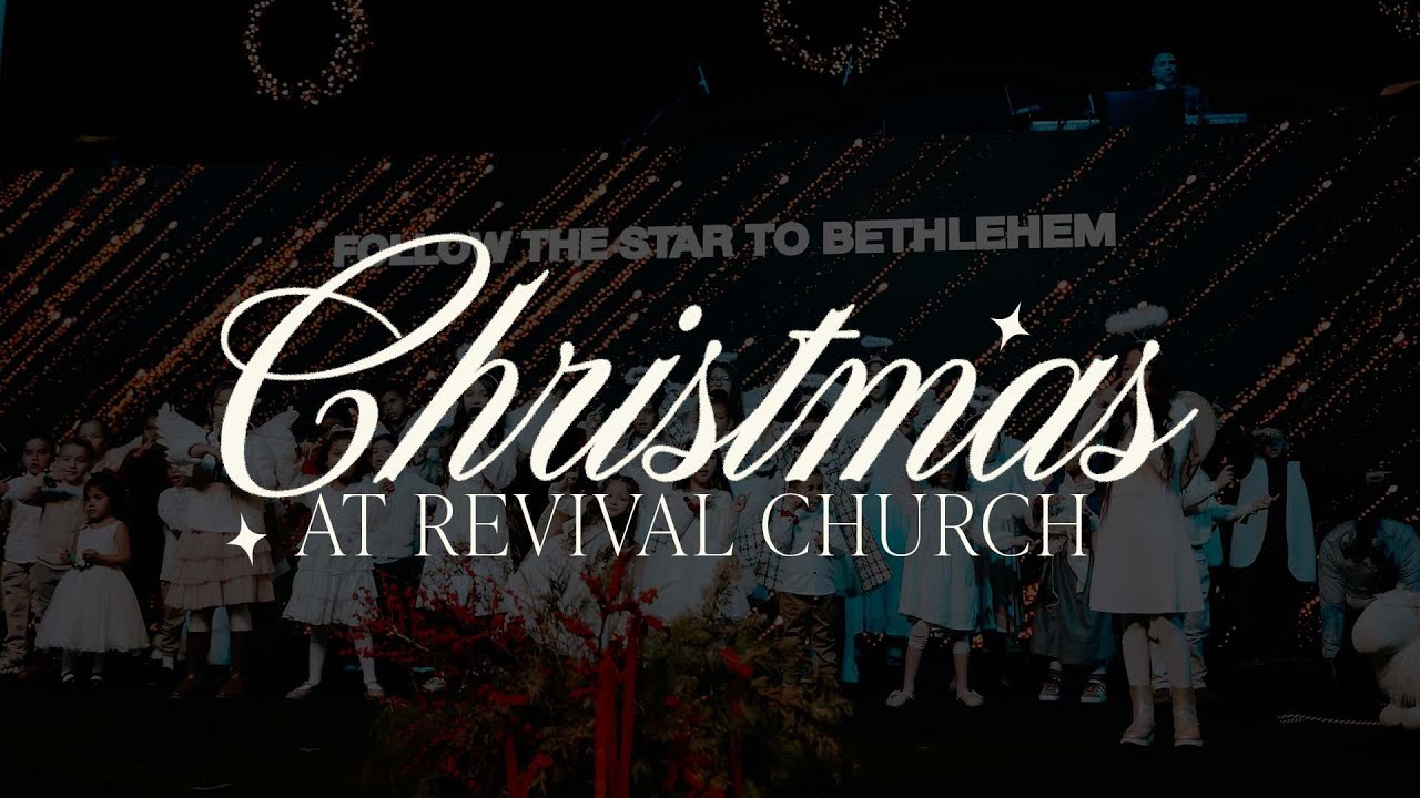 Christmas at Revival Church | 2024 - YouTube