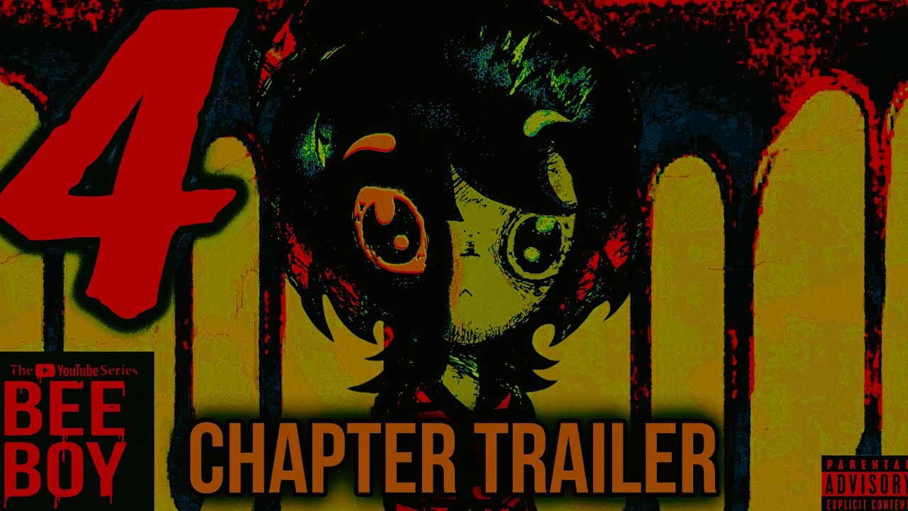 The YouTube Series: BEE BOY© - Chapter 4 | Chapter Trailer [Parental ...
