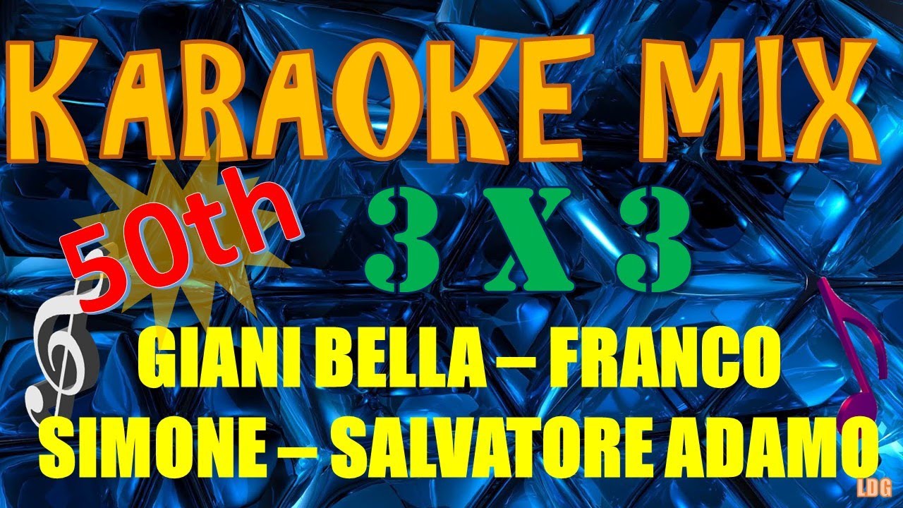 Karaoke Mix (Pop - Baladas) / Gianni Bella - Franco Simone - Salvatore ...