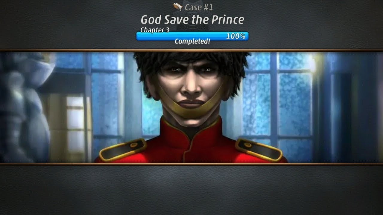Criminal Case: Save the World Case 1: God Save the Prince: Chapter 3 ...