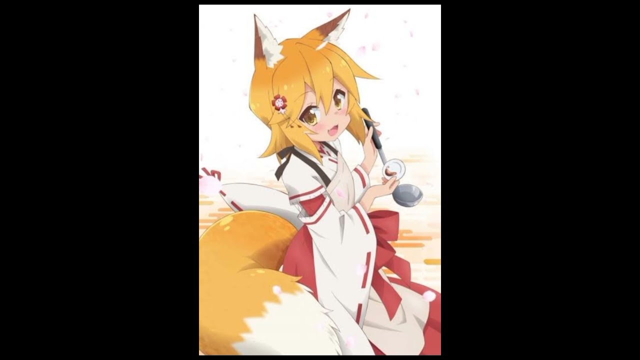 senko chan Edite - YouTube