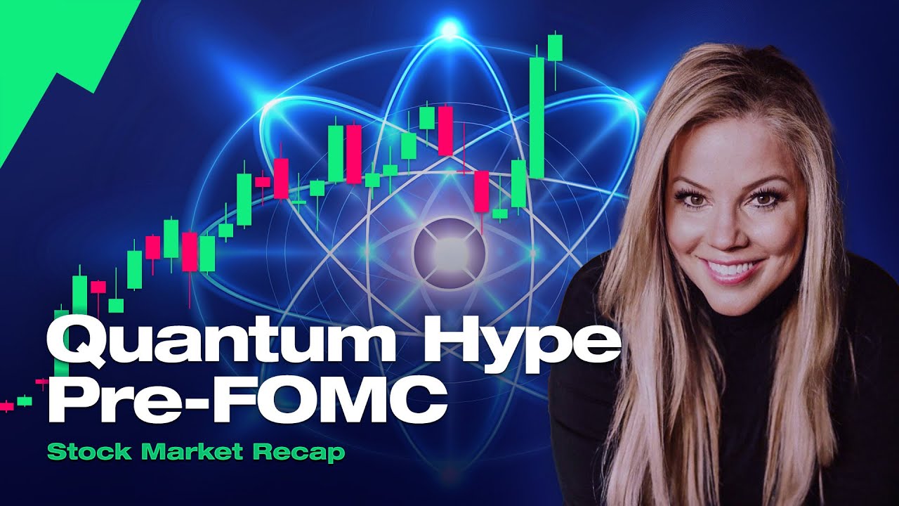 Quantum Hype Pre-FOMC! - YouTube