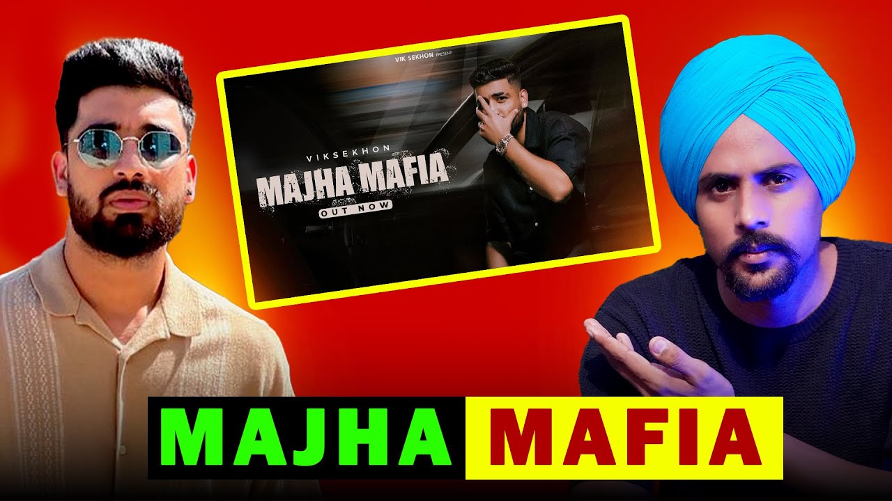 Explained Majha Mafia Official Video | Punjab's Laguage Slang @officialvikksekhon | Sukh Viral ...