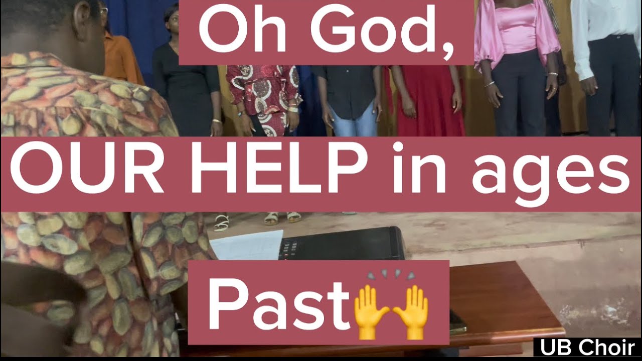 Oh God our HELP in ages Past by Fred Peace directed by Steve - YouTube