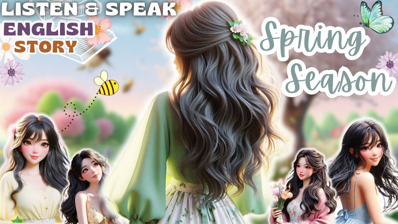 Why Spring is the Best Season! 🌸 English Listening & Speaking Practice ...
