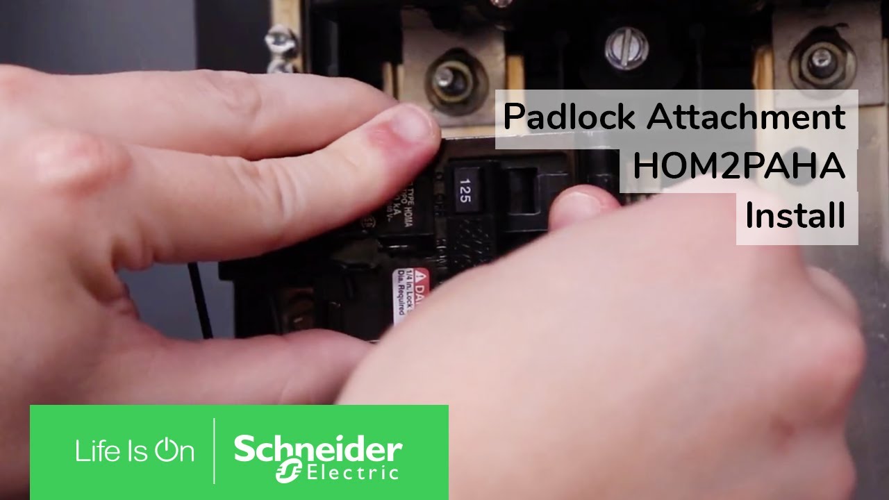 Installing the HOM2PAHA Padlock Attachment on 2p HOM High Amp Breakers ...
