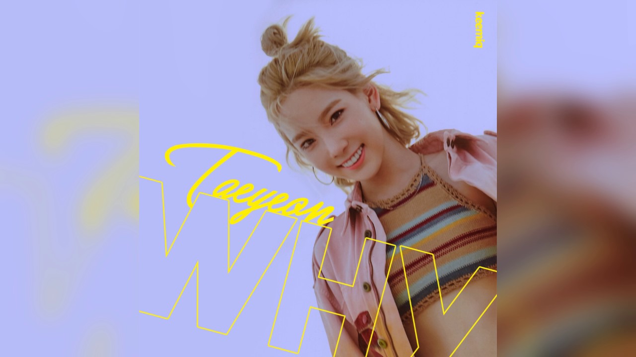 TAEYEON - Why (remix / 리믹스) - YouTube