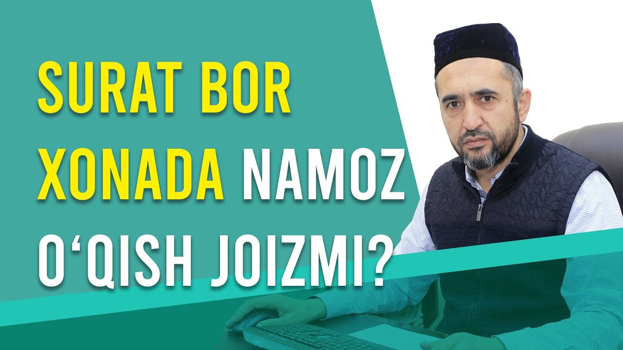 Surat Bor Xonada Namozo‘qish Joizmi Diniy Savol Javob Youtube