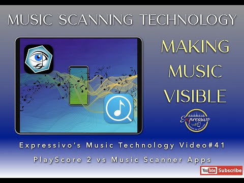 Music Scanning Apps -  Expressivo's Music Tech Video #41