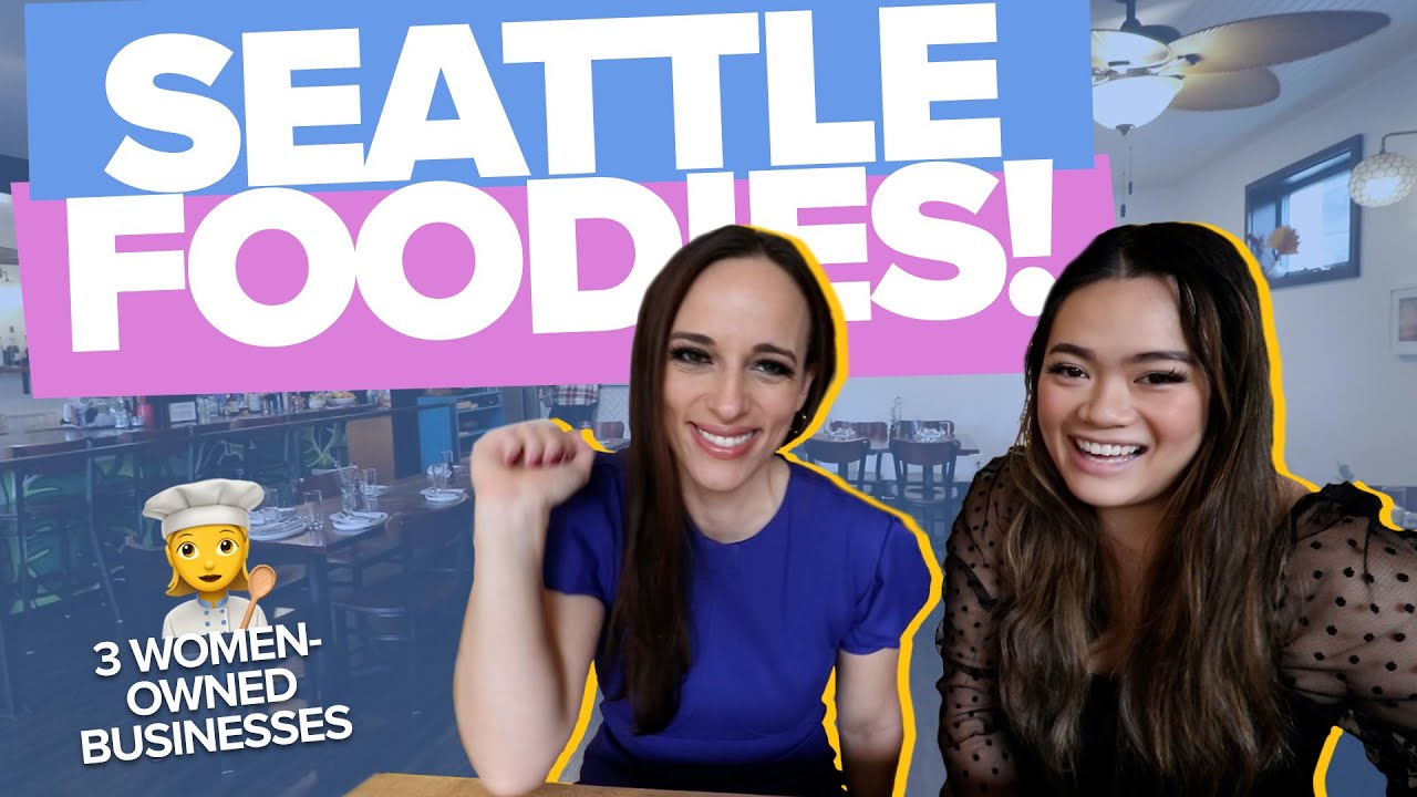 3 Women-Owned Restaurants to try in Seattle!🙌🏼💕 | Local Lens Seattle ...