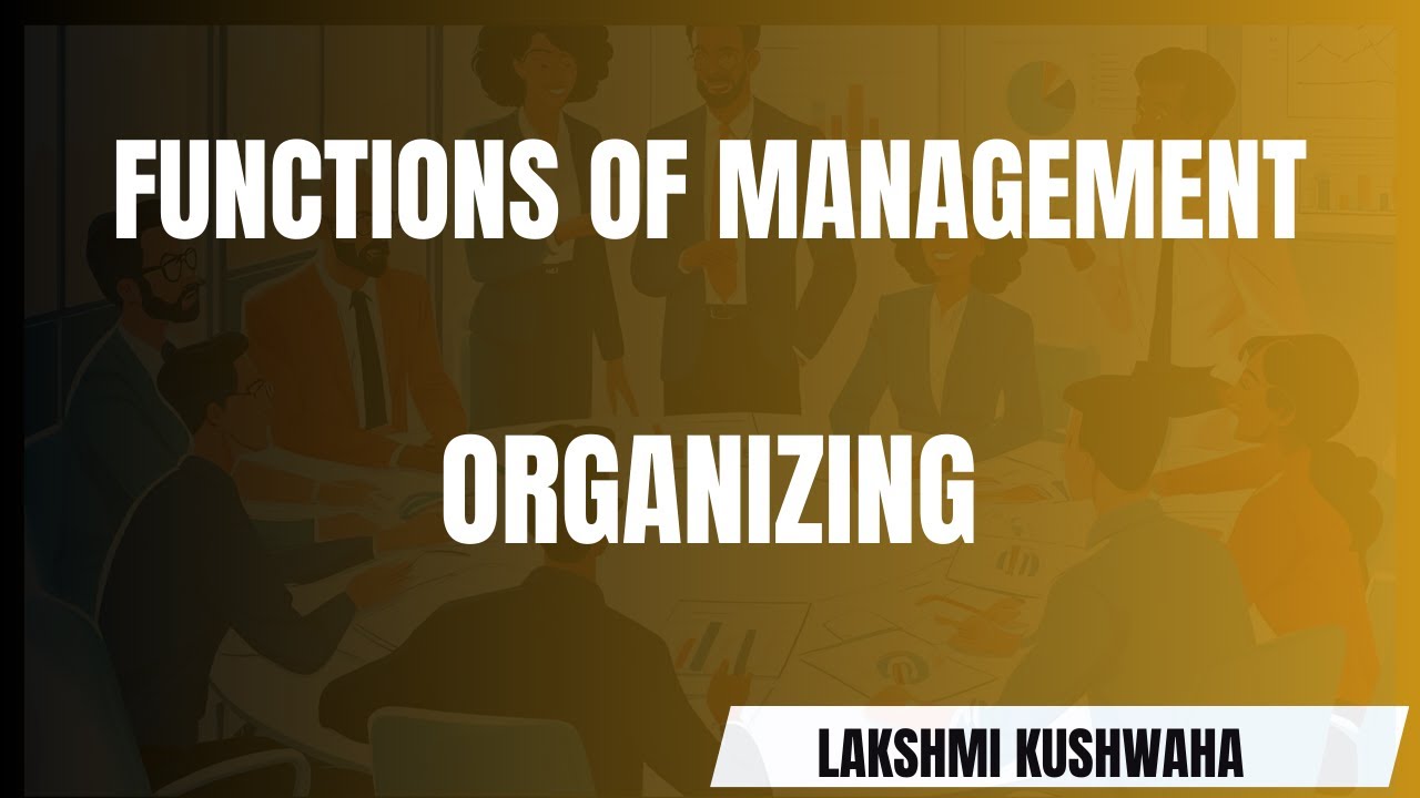 Function of Management – Organizing - YouTube