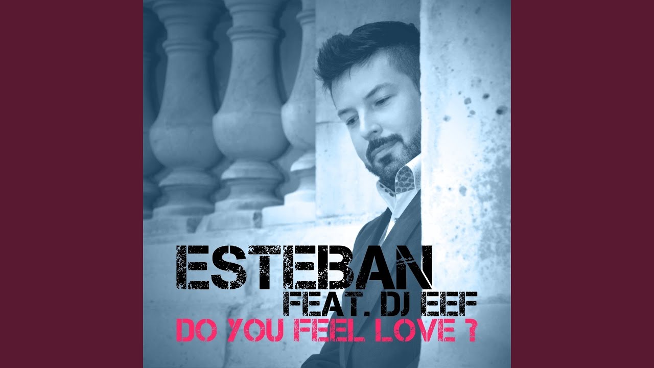 Do You Feel Love? (Djisco Radio Edit) (feat. DJ Eef) - YouTube Music
