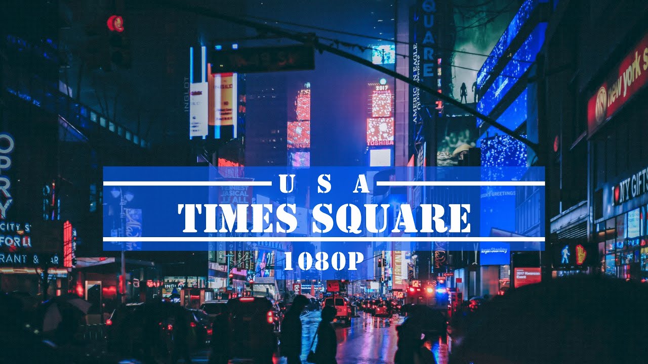 Times Square, USA - by drone [1080p] Late Night Feeler - YouTube