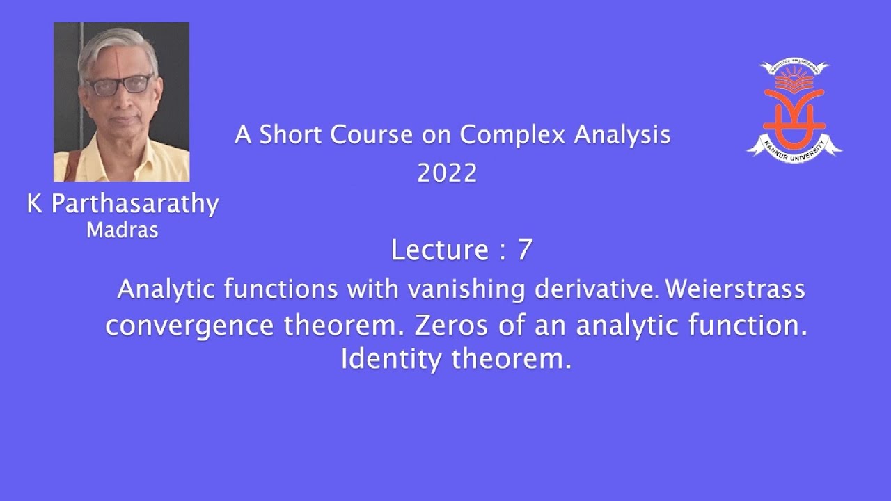 Lecture 07, Complex Analysis, K Parthasarathy , Madras - YouTube