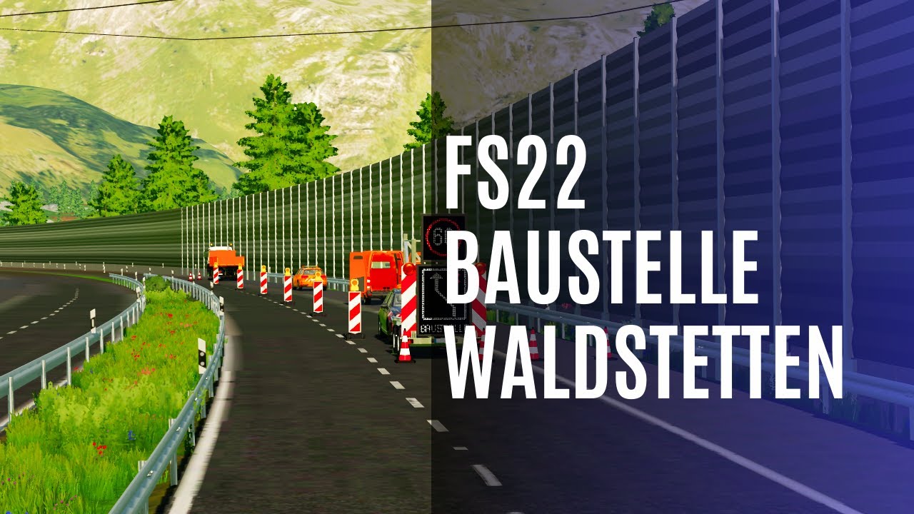 FS22 Baustelle auf der Autobahn #fs22 - YouTube