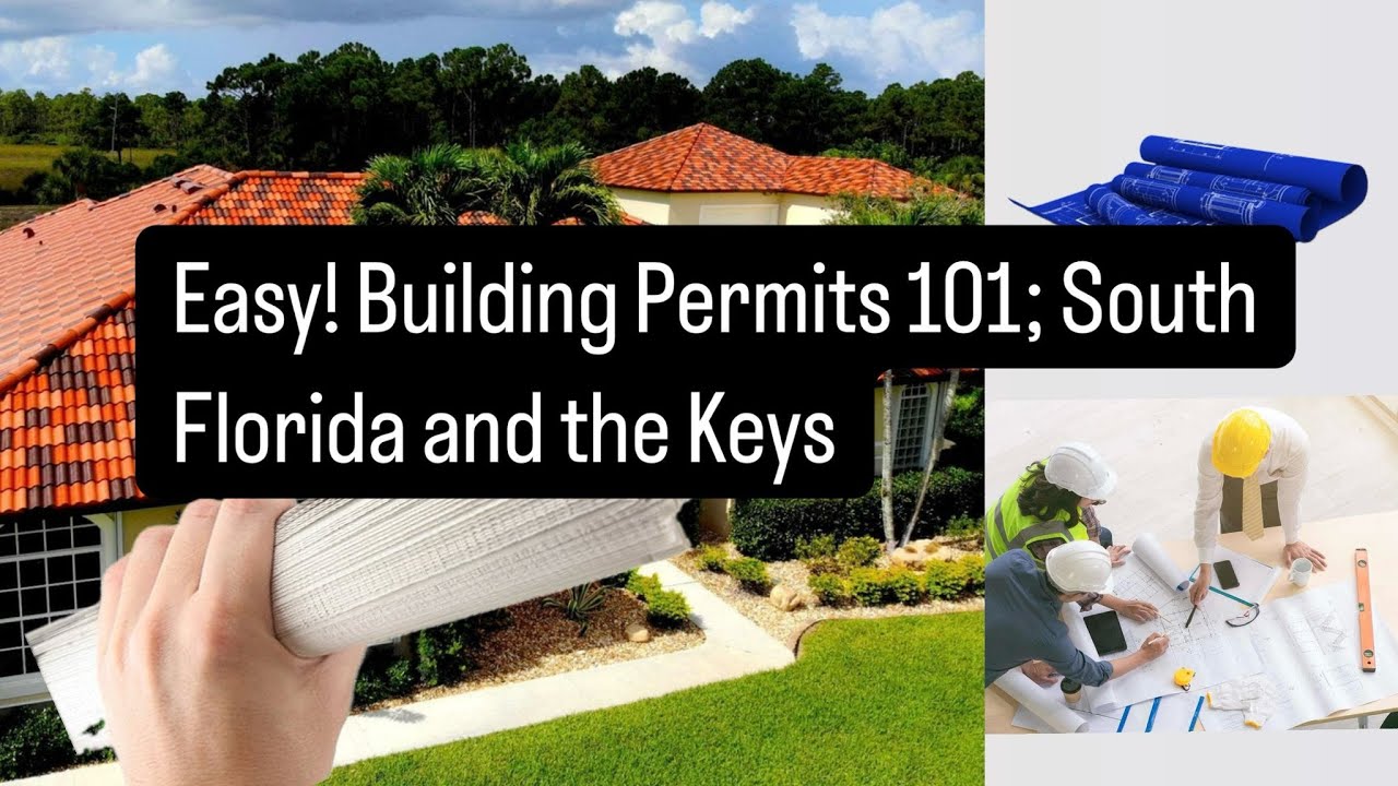 Easy! Building Permits 101; South Florida and the Keys - YouTube