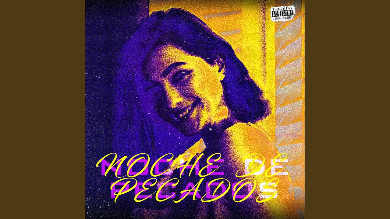 Noche de Pecados - YouTube