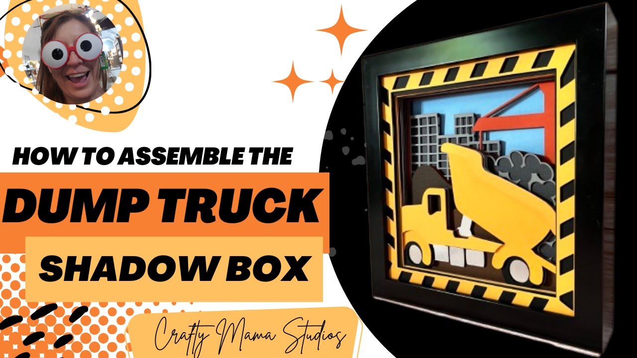 Dump Truck Svg Shadow Box, Construction Site 3D Layered Shadowbox - YouTube