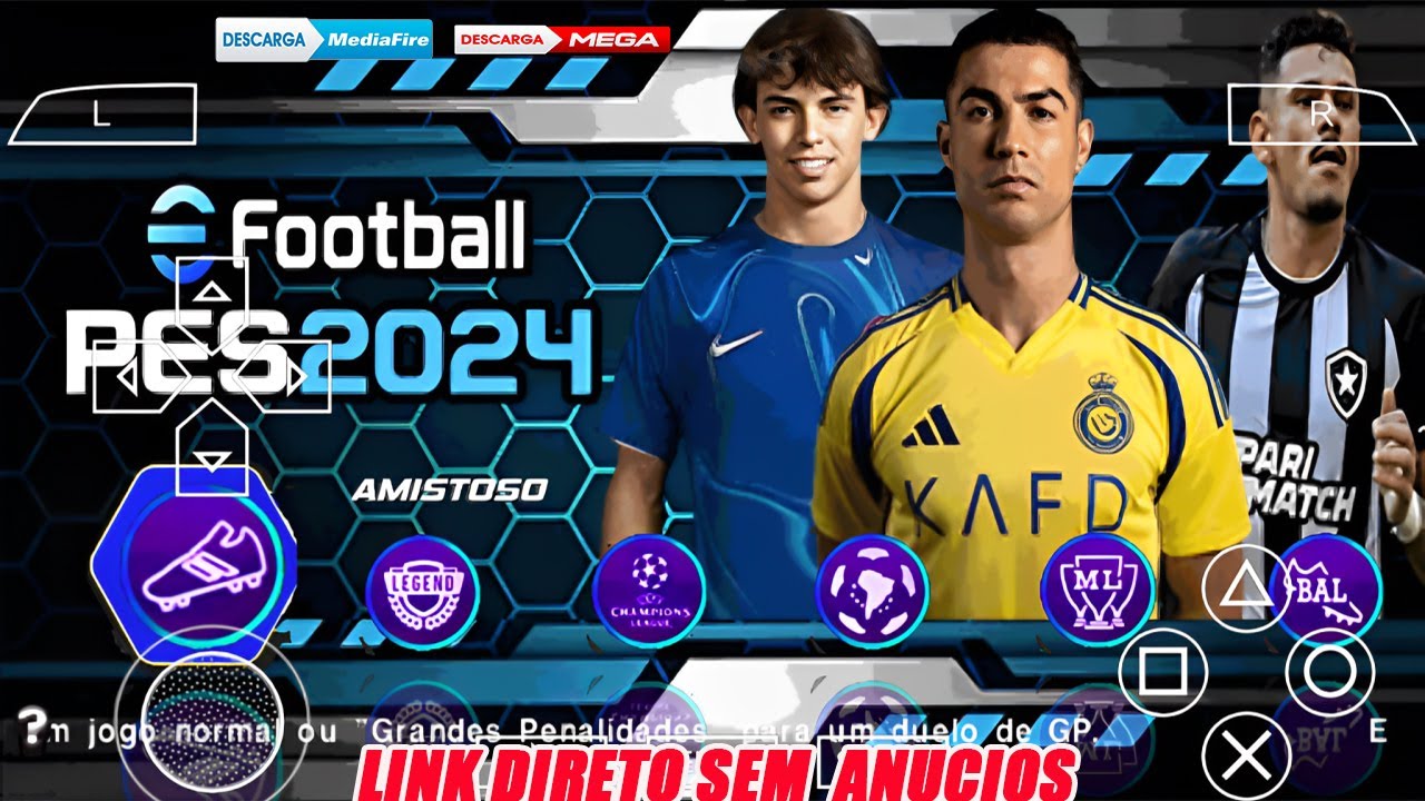 EFOOTBALL PES 2024 PPSSPP LINK MEDIAFIRE SEM SAVE DATA E SEM TEXTURAS ...
