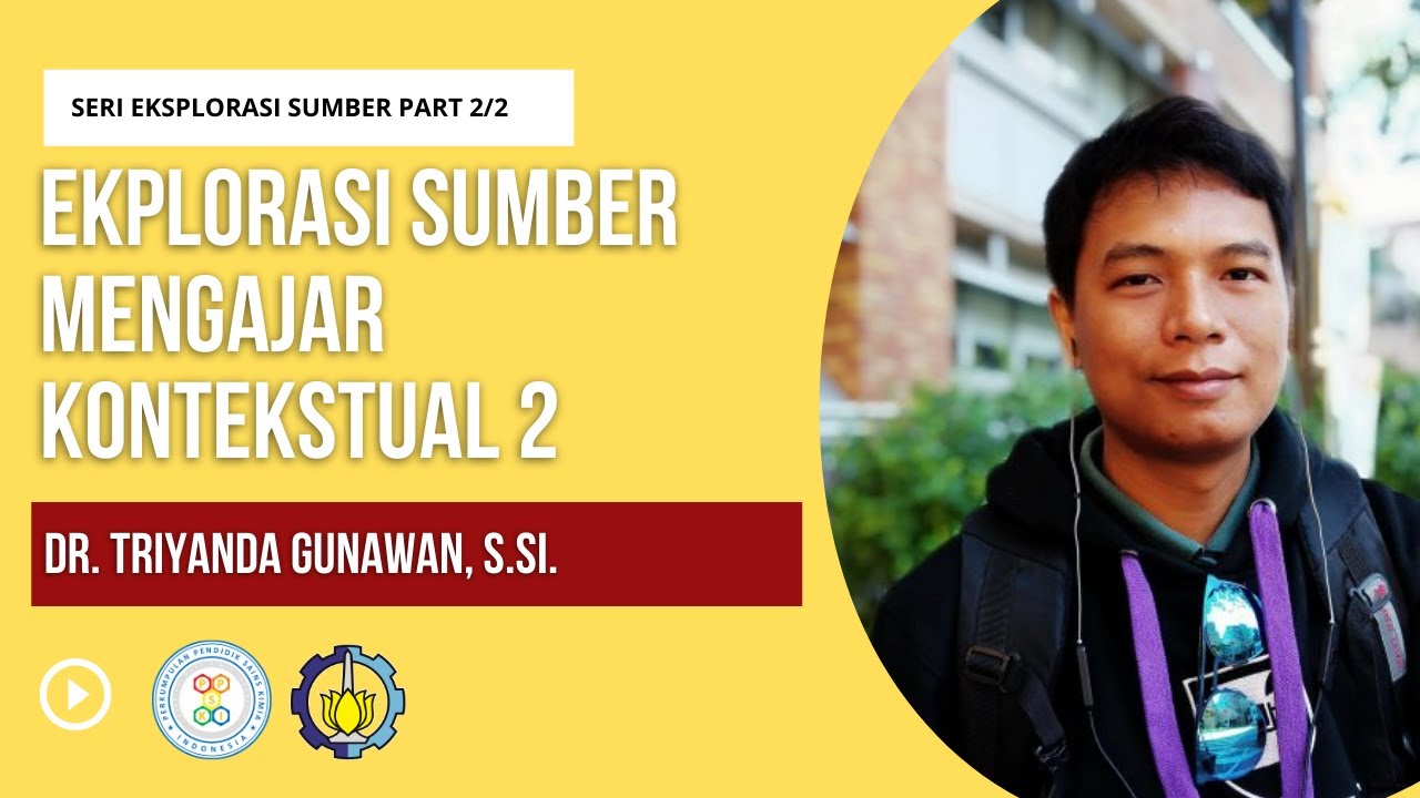 Dr. Triyanda Gunawan, S.Si.: SERI EKSPLORASI SUMBER PART (PART 2) - YouTube