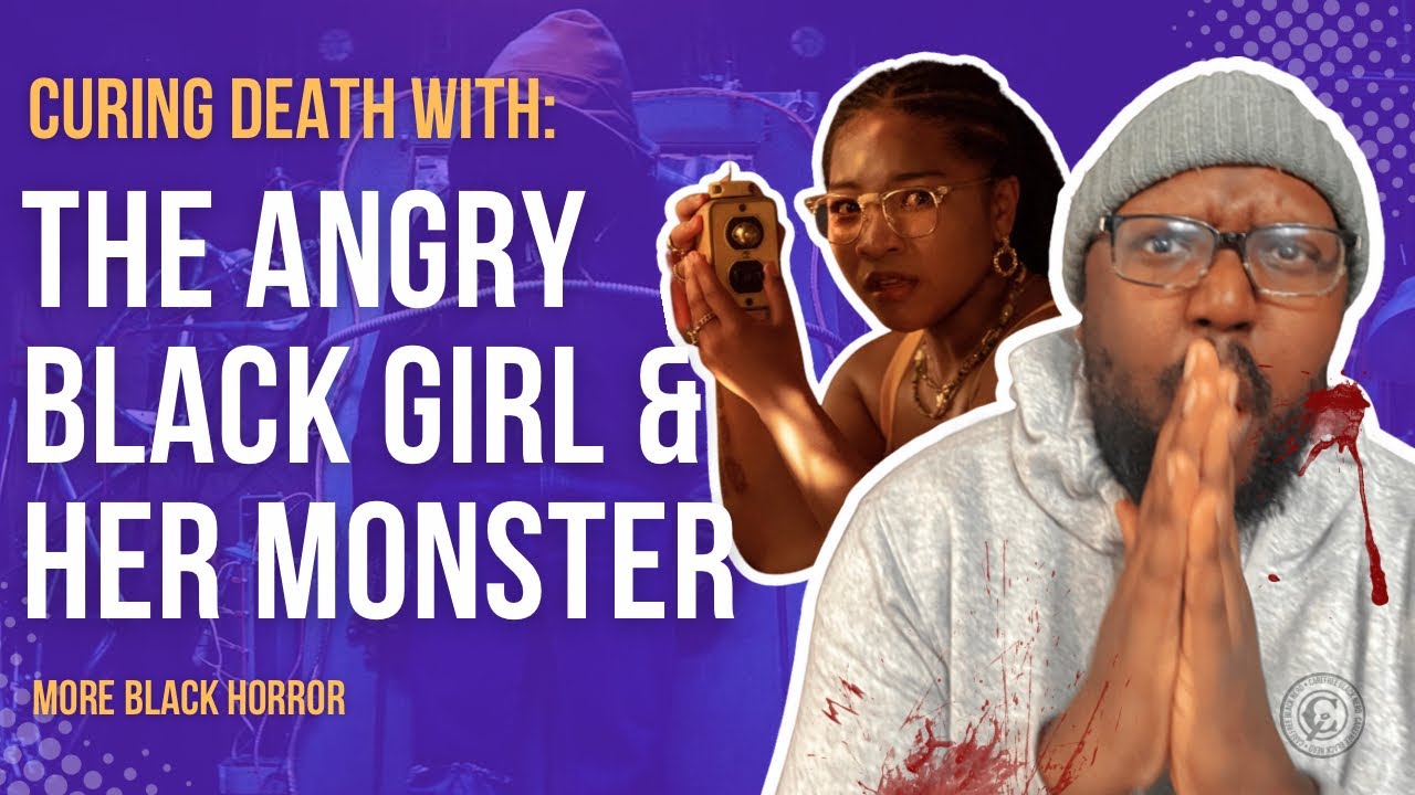Black Horror: The Angry Black Girl & Her Monster | [Trailer Reaction] 👧 ...